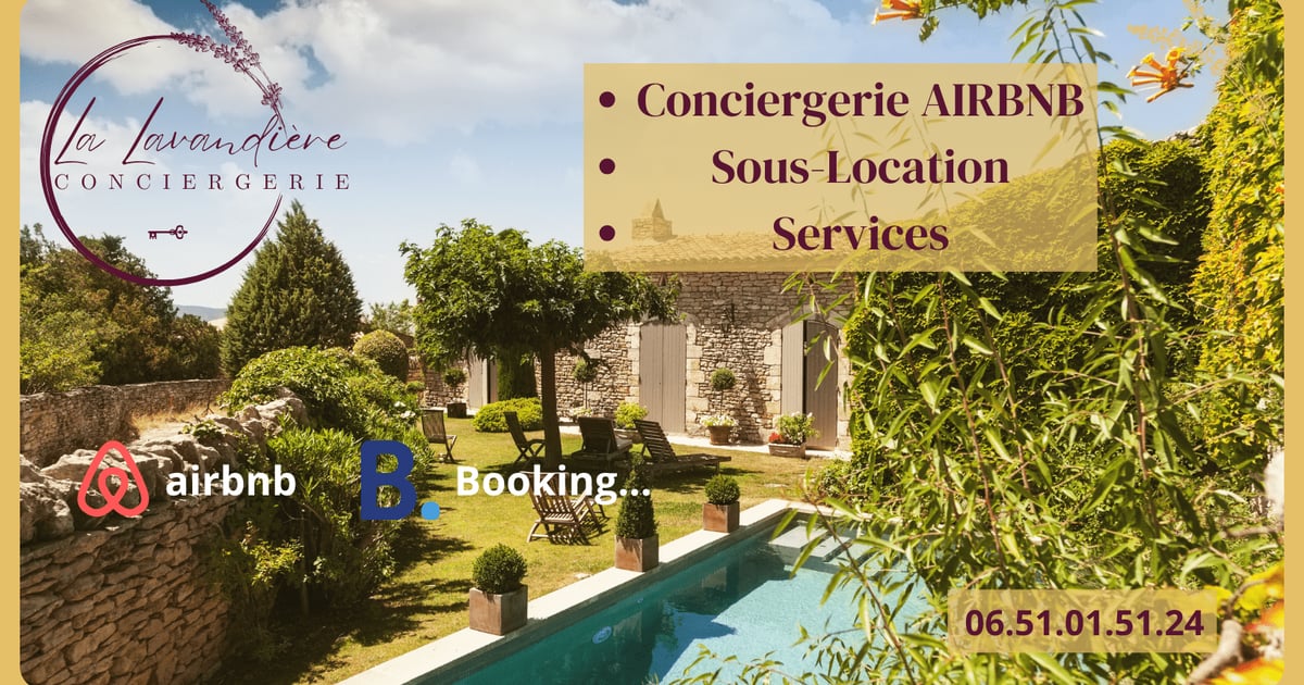 La Lavandière | Conciergerie airbnb/booking | L'expert pour vos locations saisonnières de courte ...