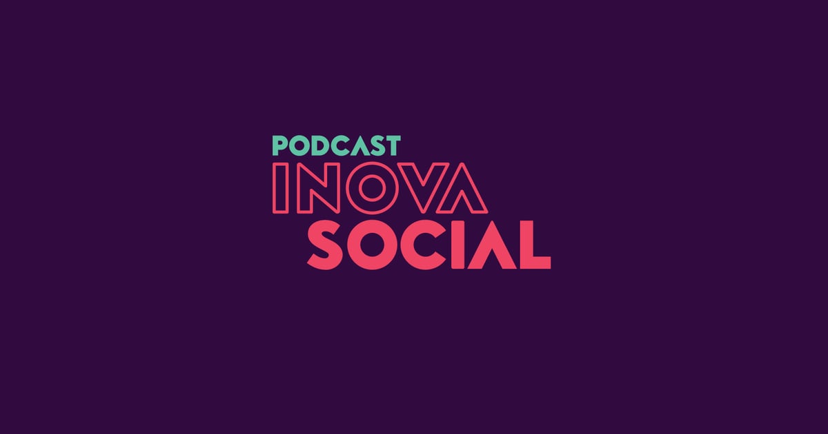 InovaSocial · Podcast