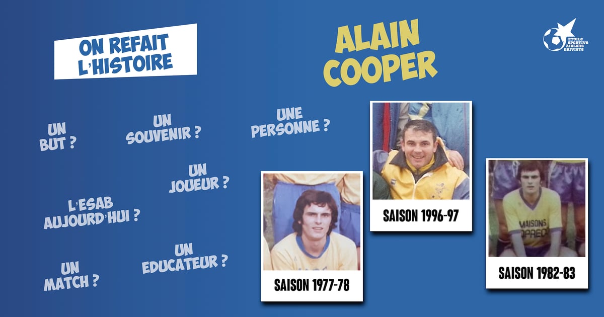 On refait l'histoire, avec Alain Cooper | ESA BRIVE