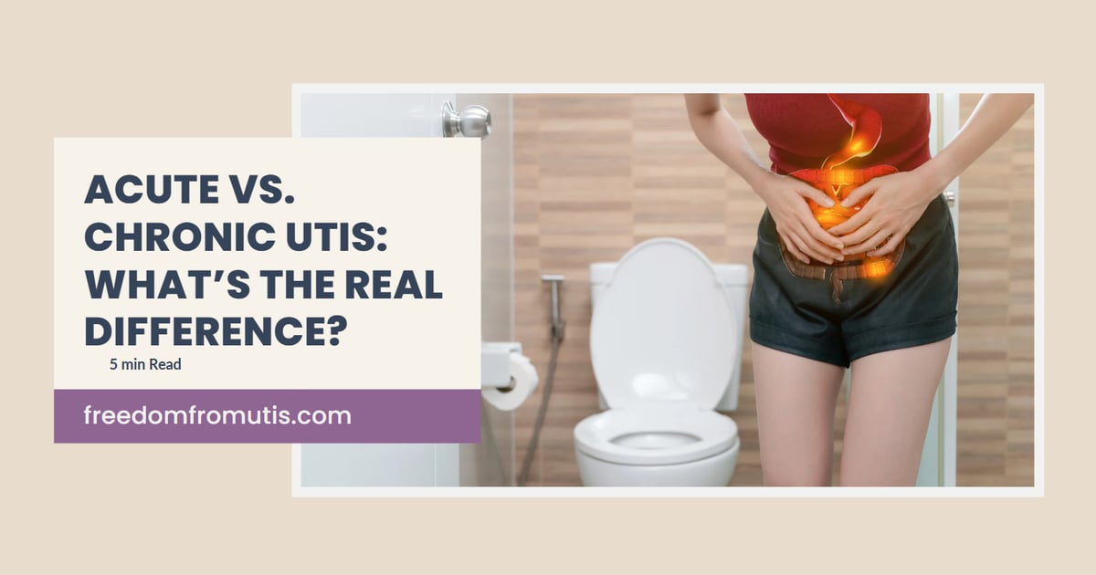 Acute vs. Chronic UTIs: What’s the Real Difference? | HerKind Health
