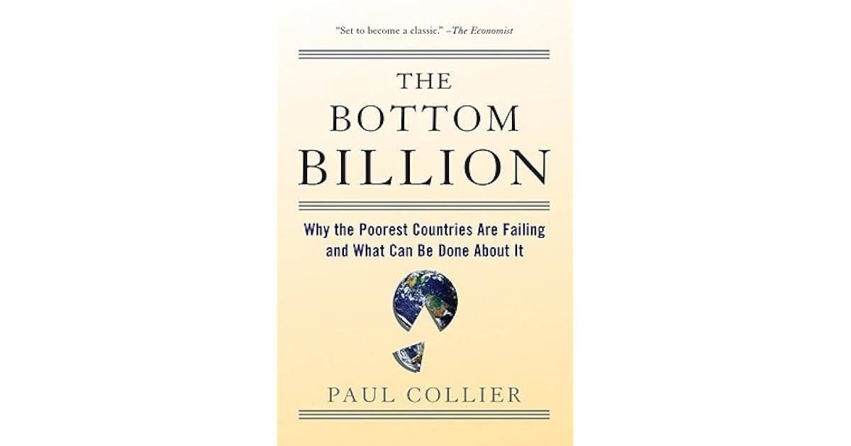 The Bottom Billion by Paul Collier, A Book Report | economicsrevision.co.uk