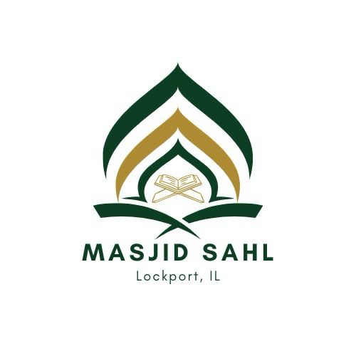 Masjid Sahl- Islamic Prayer Service in Lockport, IL | Lockport Masjid