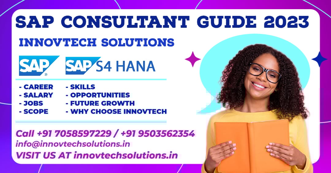 The Ultimate SAP Consultant Guide for 2023 | Innovtech Solutions