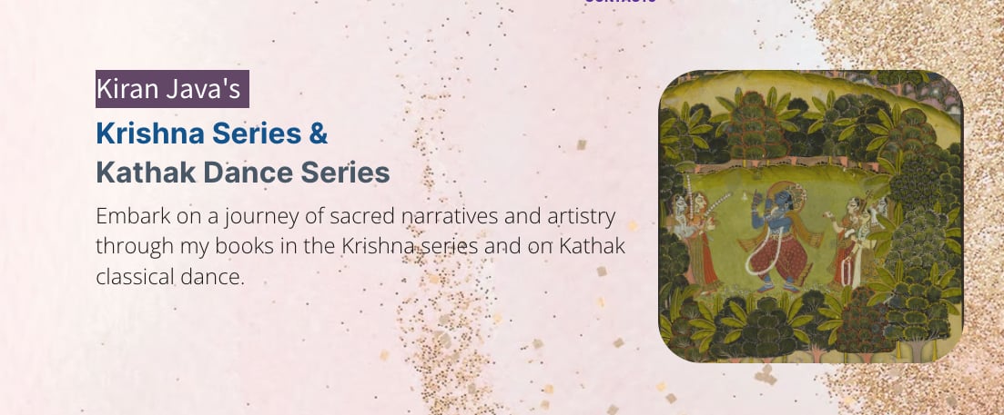 Krishna Stories and Captivating Kathak Classical Dance Books | Kiran Java