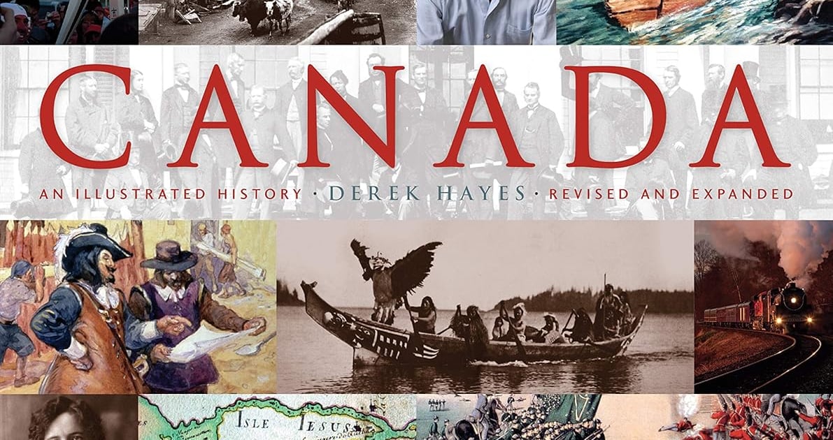 Canada: An Illustrated History