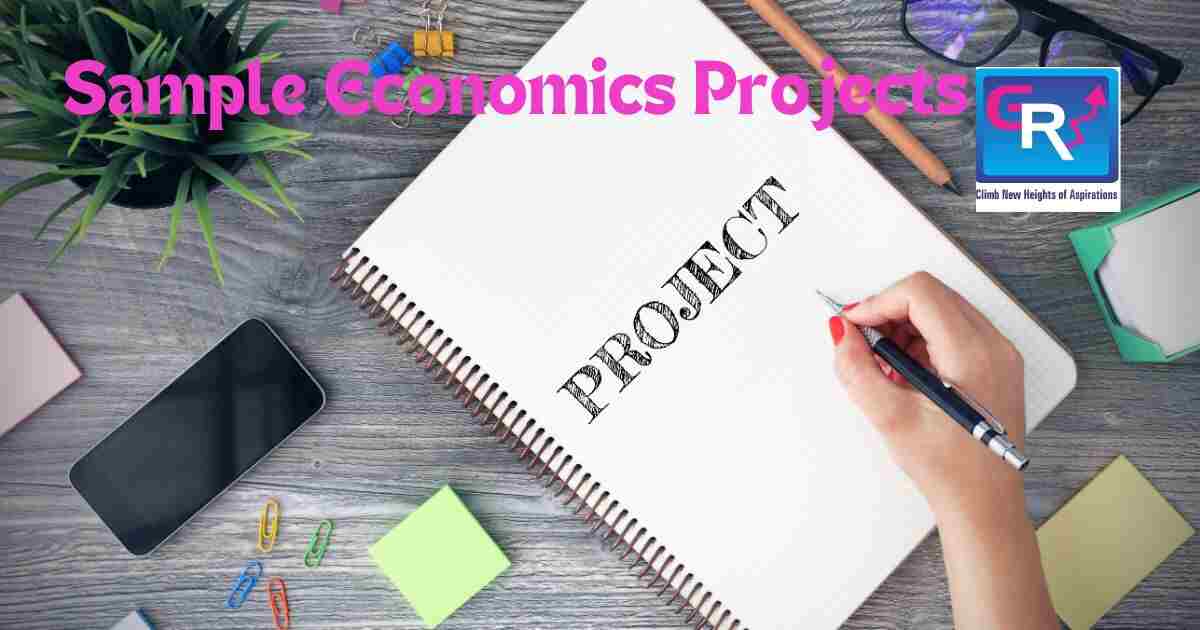 Sample Economics Projects | GROWTH RATE