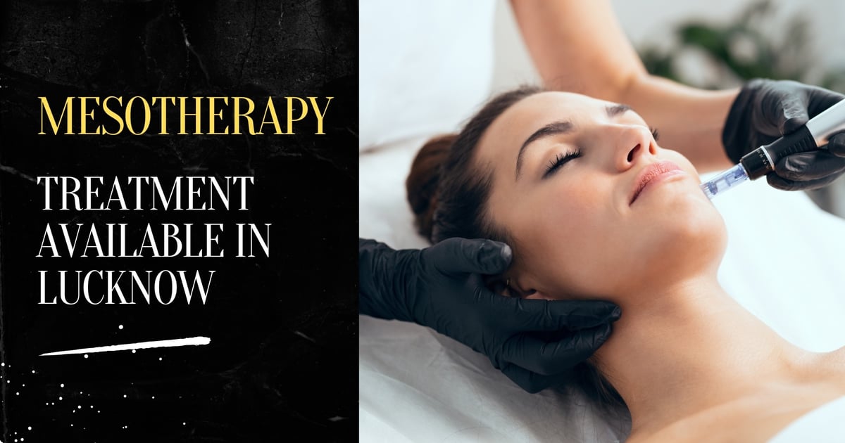 Best Mesotherapy Service Provider in Lucknw | Dermacore | Dermacore