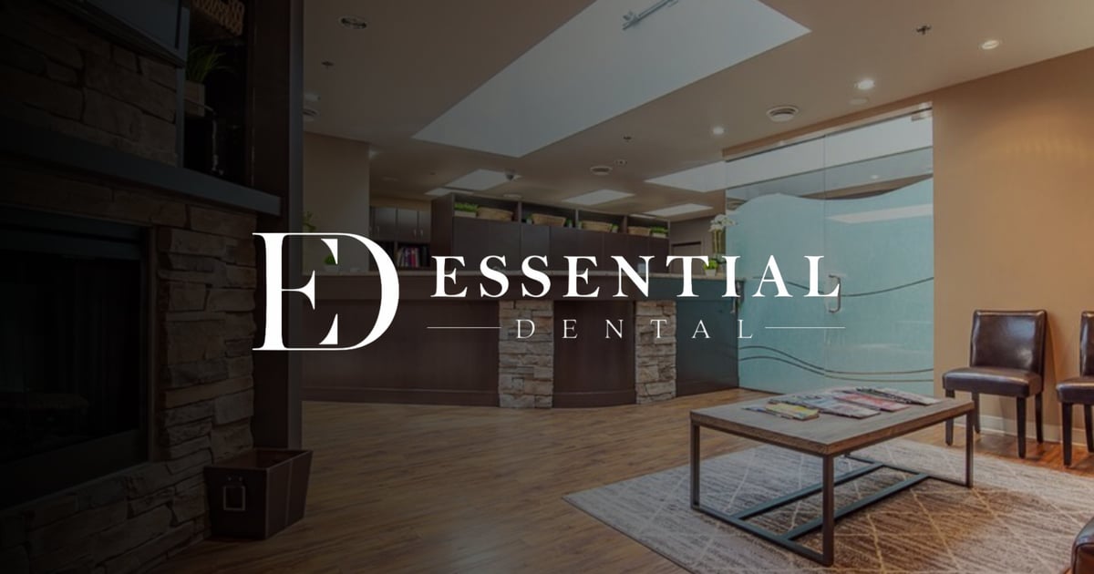 Dental Clinic in Delta & Surrey | Essential Dental