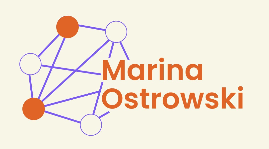 Marina Ostrowski: Experimentation and Diversity | Marina Ostrowski