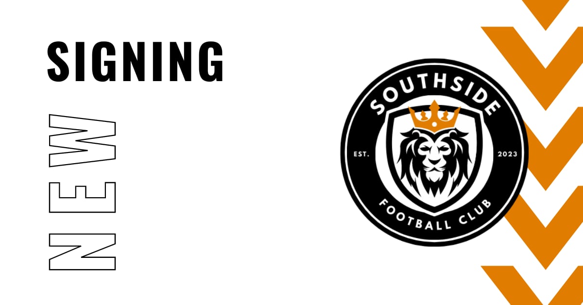 Southside's First Signing | Southside FC