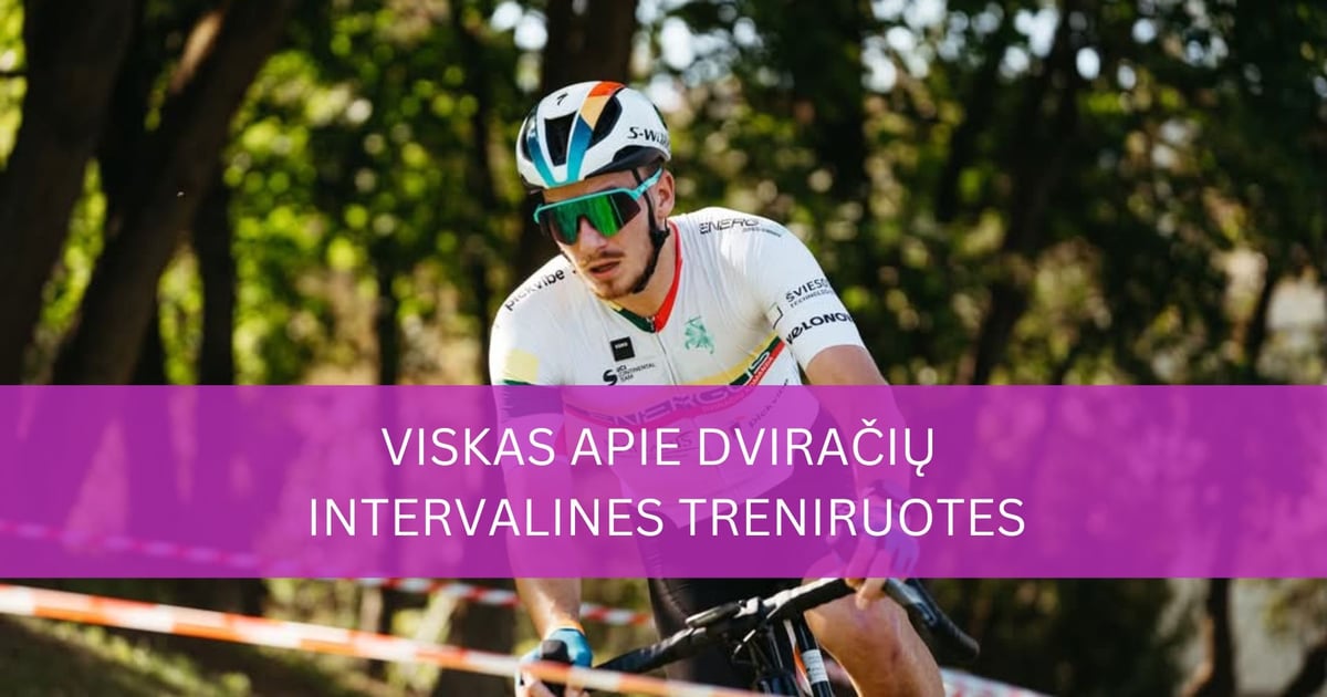 Viskas apie dviračių intervalines treniruotes | Atletų kalvė