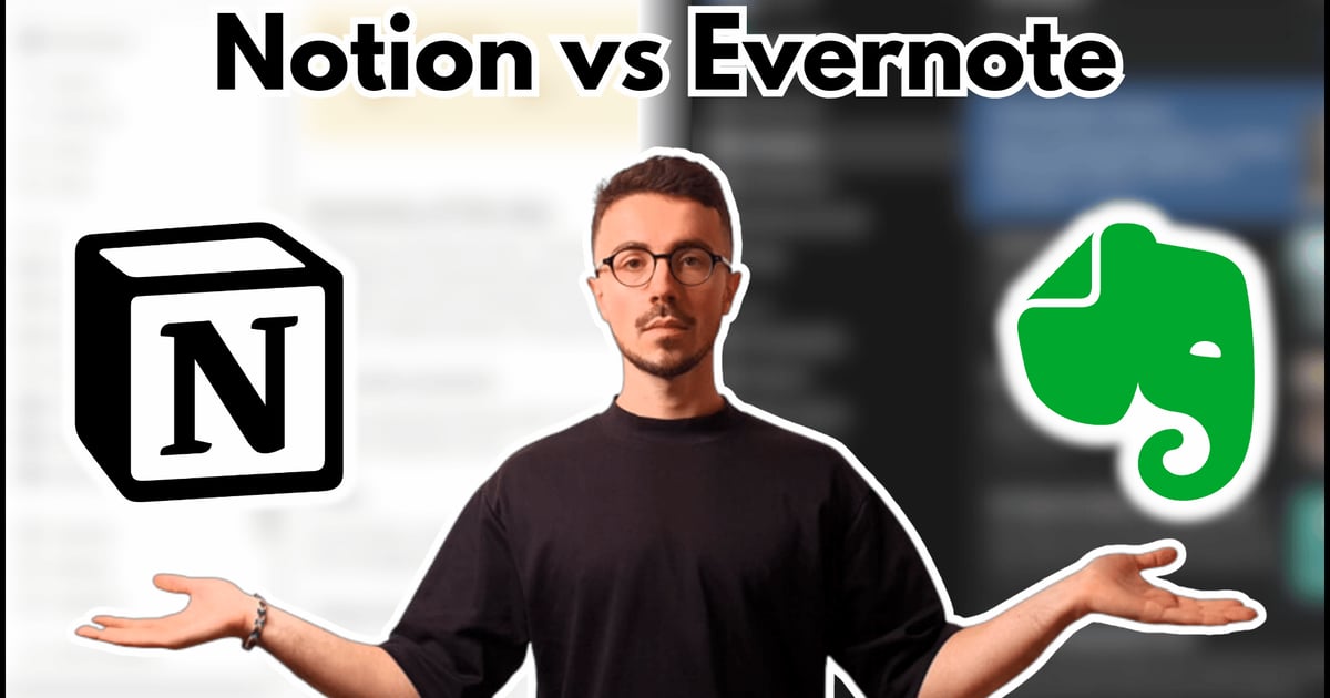 Notion vs Evernote: Which Note-Taking App is Best? | Notionbase