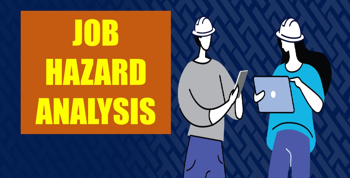 Understanding Job Safety Analysis (JSA) | Just Safety