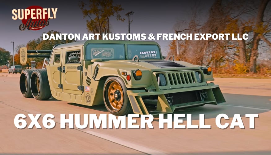 The 6x6 Hellcat-Powered Humvee by Danton Arts Kustoms | SuperFly Autos™