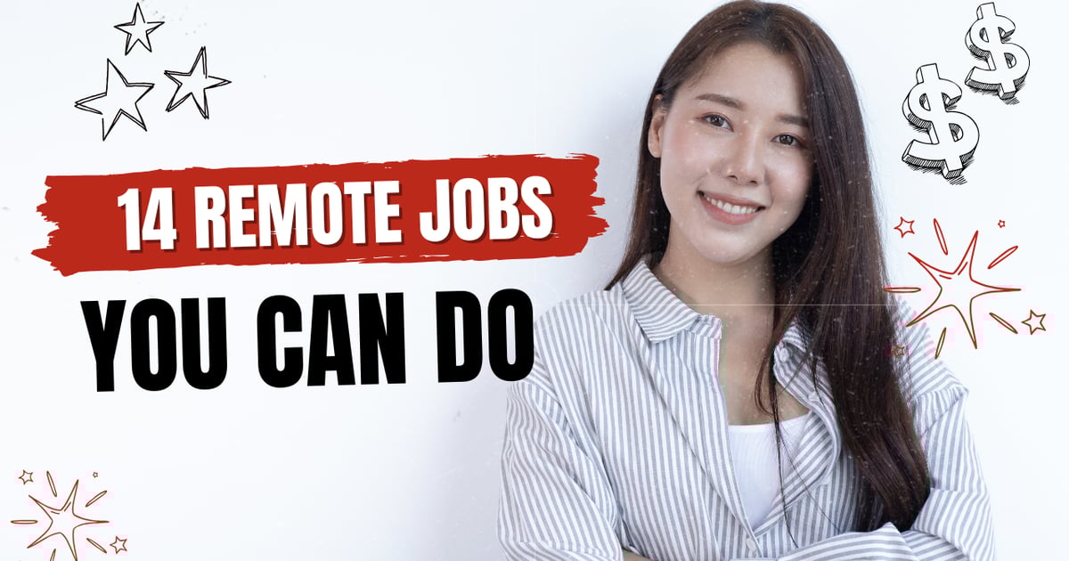 14 Remote Jobs You Can Do Anywhere in the World | Best Ways of Living