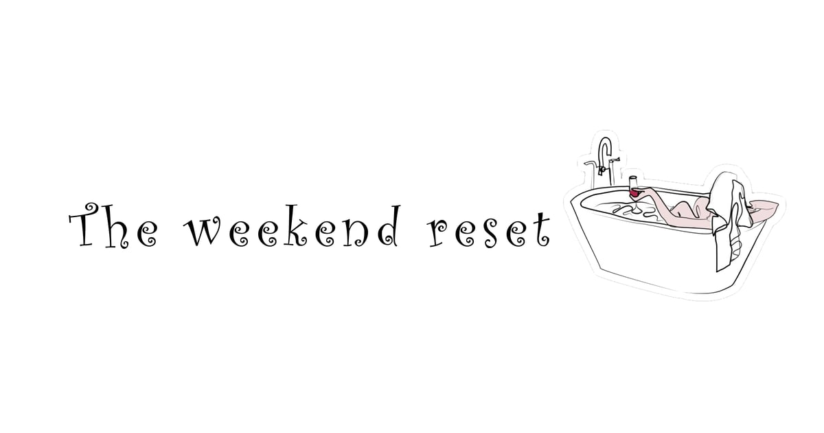 The-weekend-Reset-Logo-Yg22brMzqgu9k8Wb.png?no-cache=1691306553190