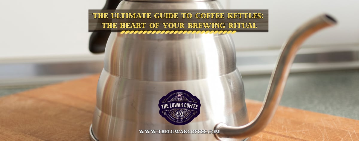 The Ultimate Guide to Coffee Kettles: The Heart of Your Brewing Ritual ...