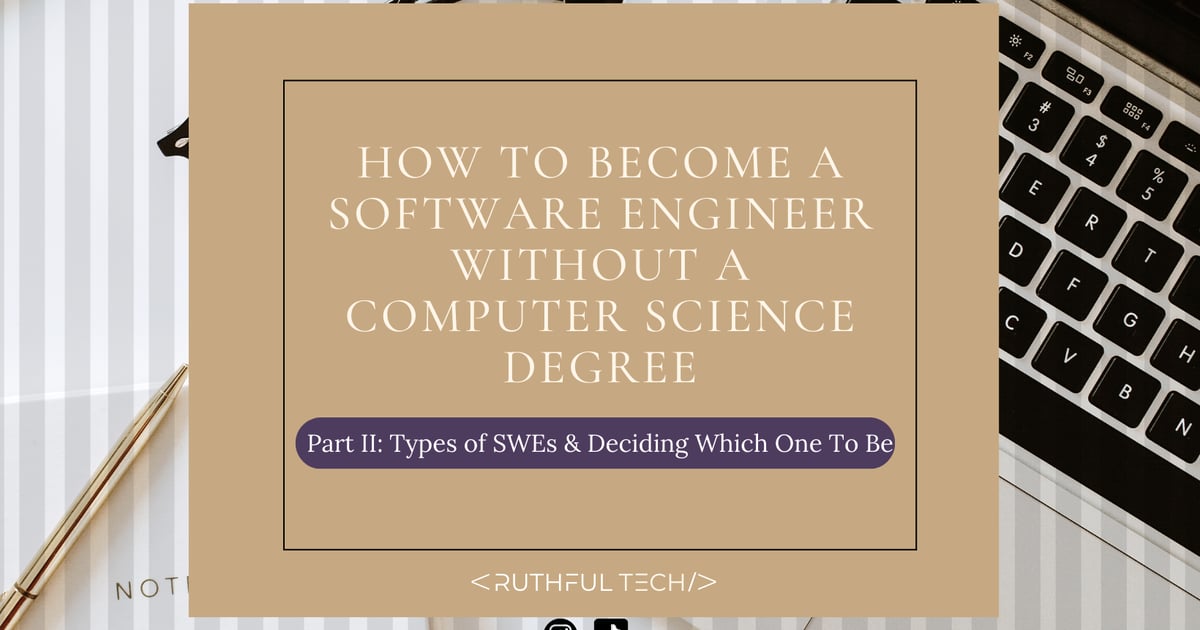 Types Of Software Engineers And How To Decide Which One To Be | ruthfultech