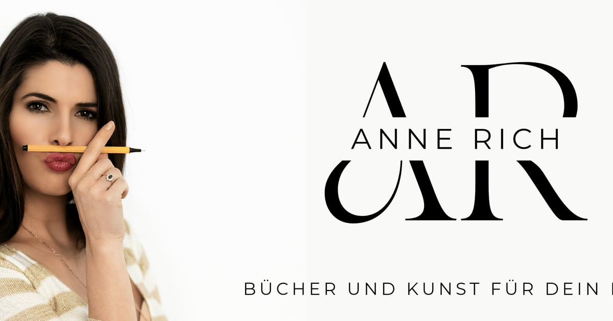 Anne Rich - Autorin, Coach und B.Sc. Psychologie | Anne Rich, Autorin ...