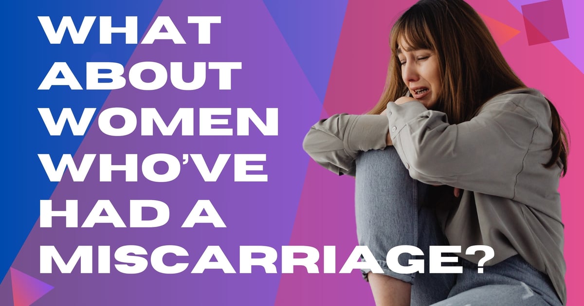 I’ve had a miscarriage. How could you be so insensitive? | Vote Life