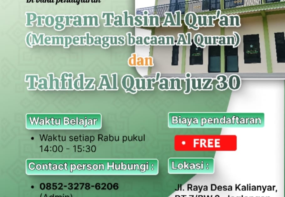 Program Tahsin Al-Qur'an (Memperbagus bacaan Al-Qur'an) dan Tahfidz Al-Qur'an Juz 30.