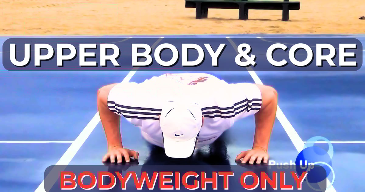 11 Upper Body and Core Exercises | CSPFIT