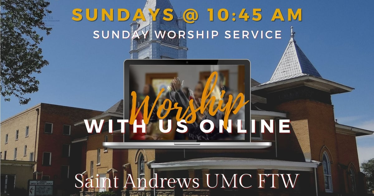 SAINT ANDREWS UMC FTW | SAINT ANDRWS UMC FTW