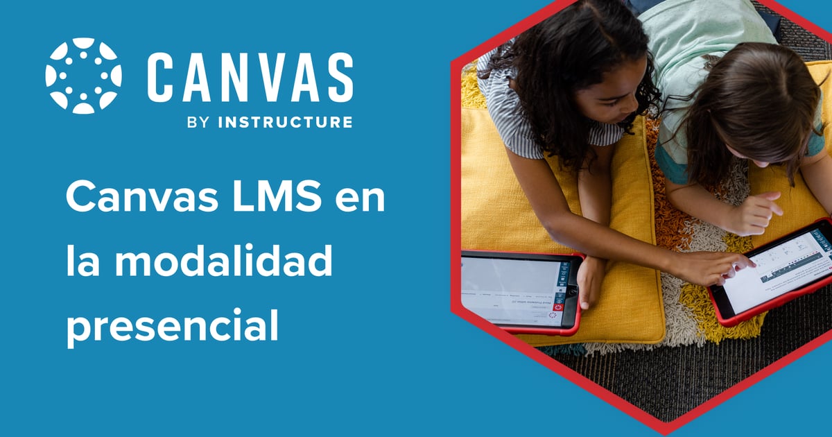 40 Formas de usar Canvas LMS en la modalidad presencial