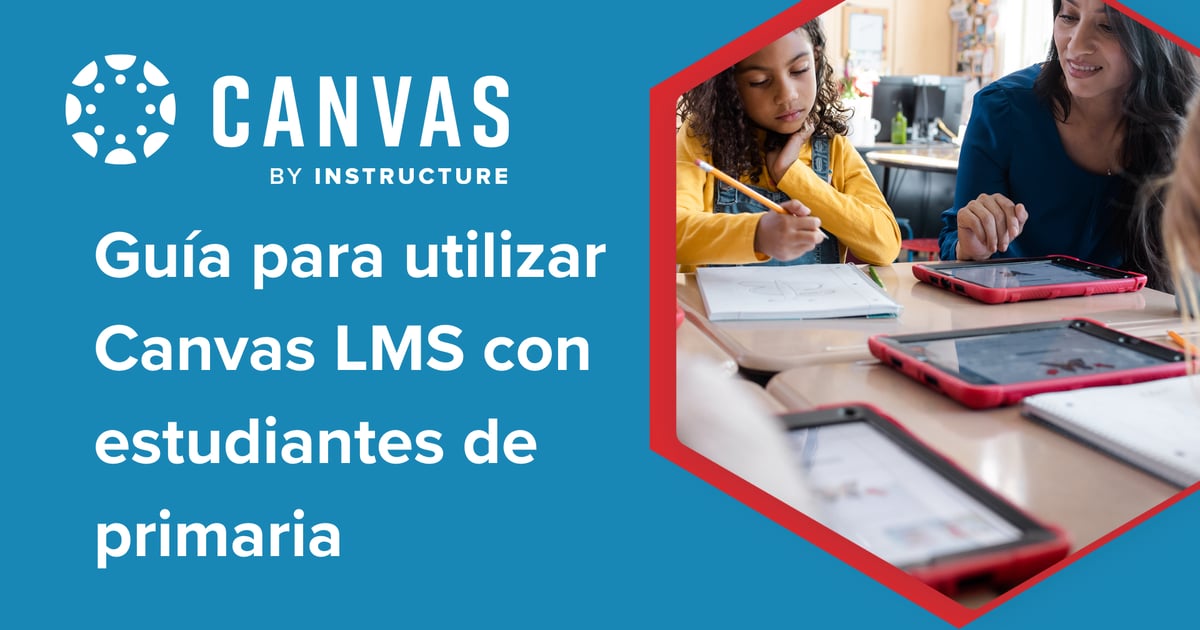 Canvas LMS para Educacion Primaria