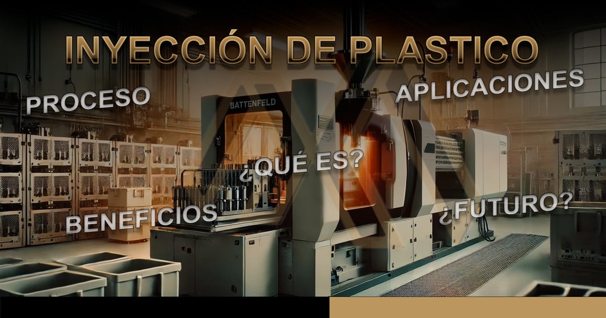 ¿Qué es la Inyección de Plásticos y Cómo Funciona? | MultiprocesosMX