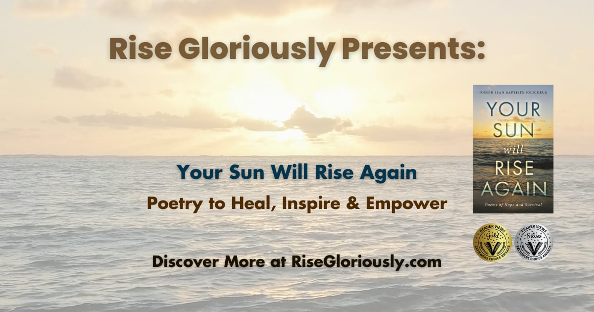 Your Sun Will Rise Again: A Healing Poetry Collection for Hope and ...