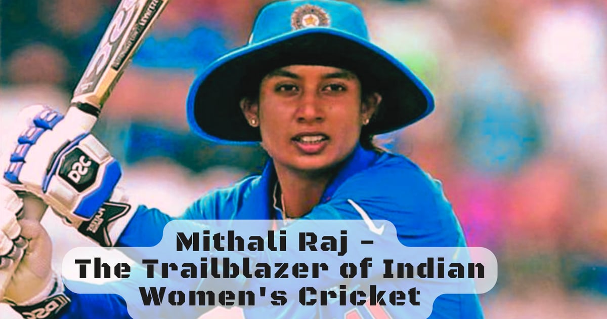 Mithali Raj - The Trailblazer of Indian Women's Cricket | National Sports Council, India