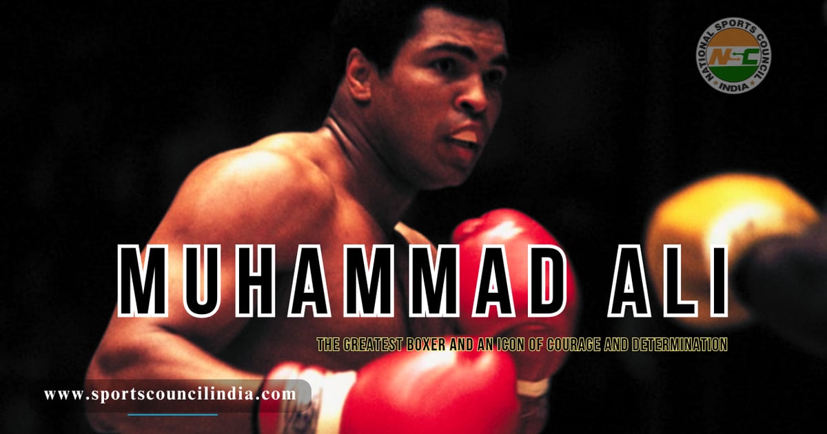 Muhammad Ali: The Greatest Boxer and an Icon of Courage and ...