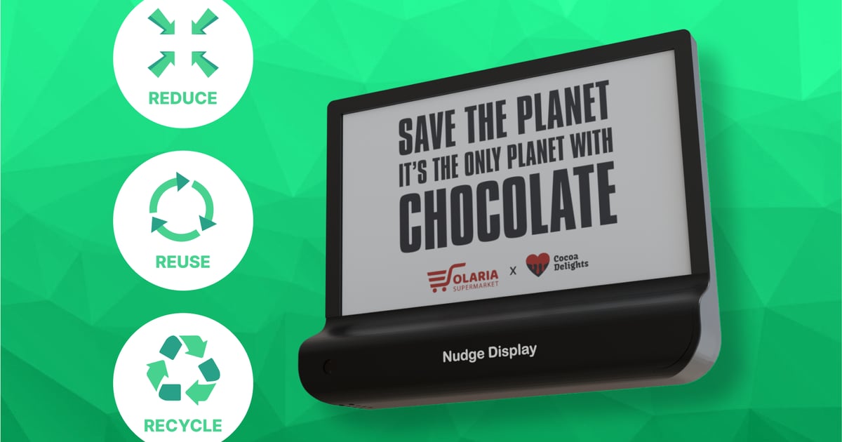 Nudge Display: Rewriting the Sustainability Story With Our 3 Rs Philosophy