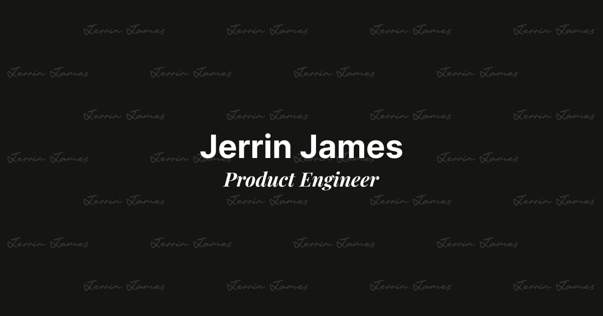 Jerrin James | Portfolio