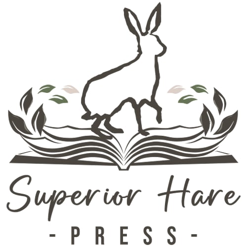 Positively Superior Perspective | Superior Hare Press