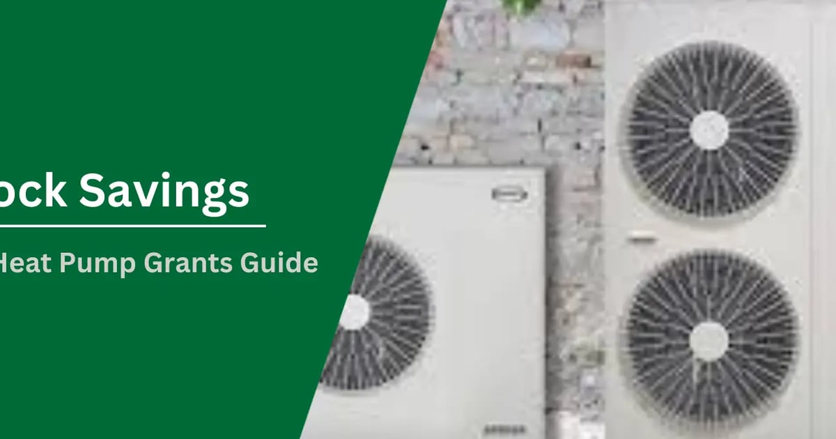 Unlock Savings: Air Source Heat Pump Grants Guide | EPC Net