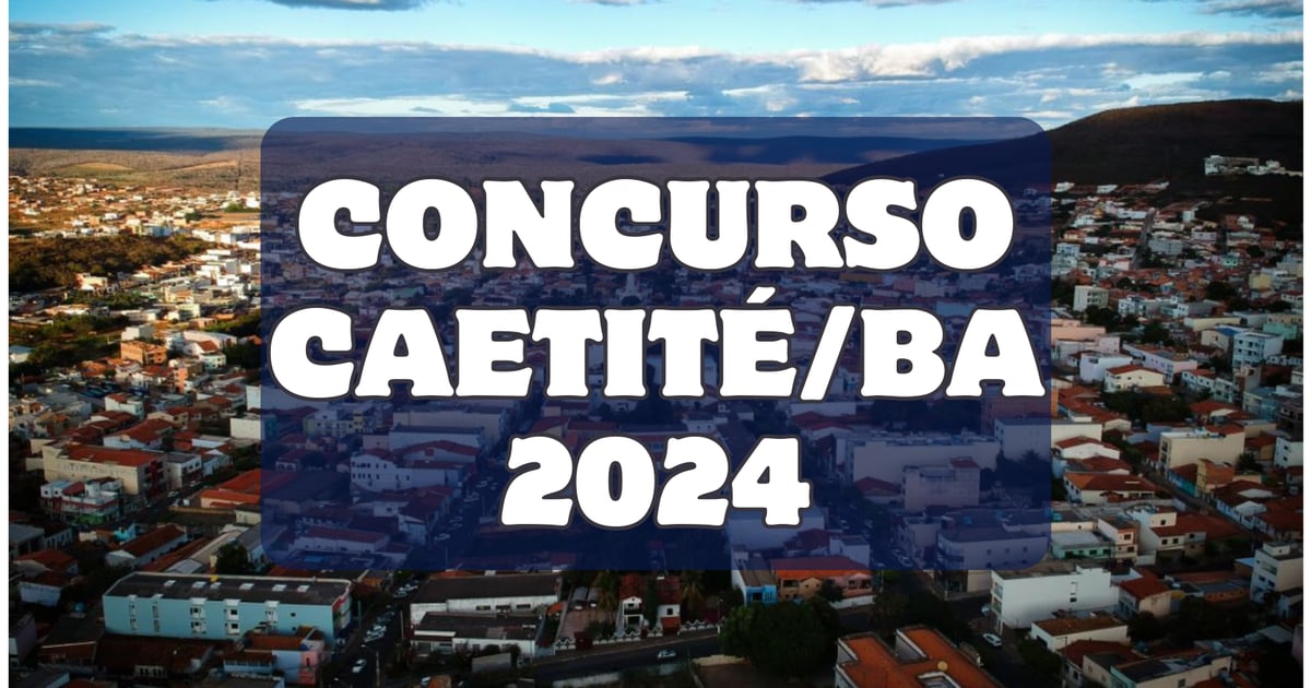 Concurso Público Caetité BA - Tudo que Você Precisa Saber! | SC ...