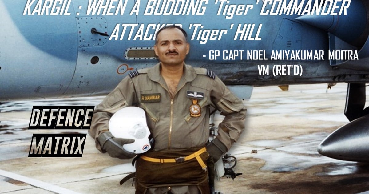 KARGIL : WHEN A BUDDING 'Tiger' COMMANDER ATTACKED 'Tiger' HILL ...