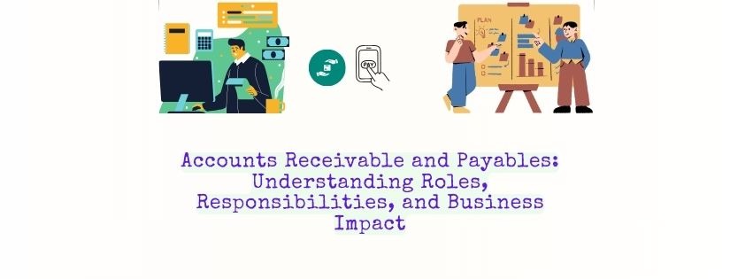 Best Practices for Handling Accounts Receivable and Payables ...
