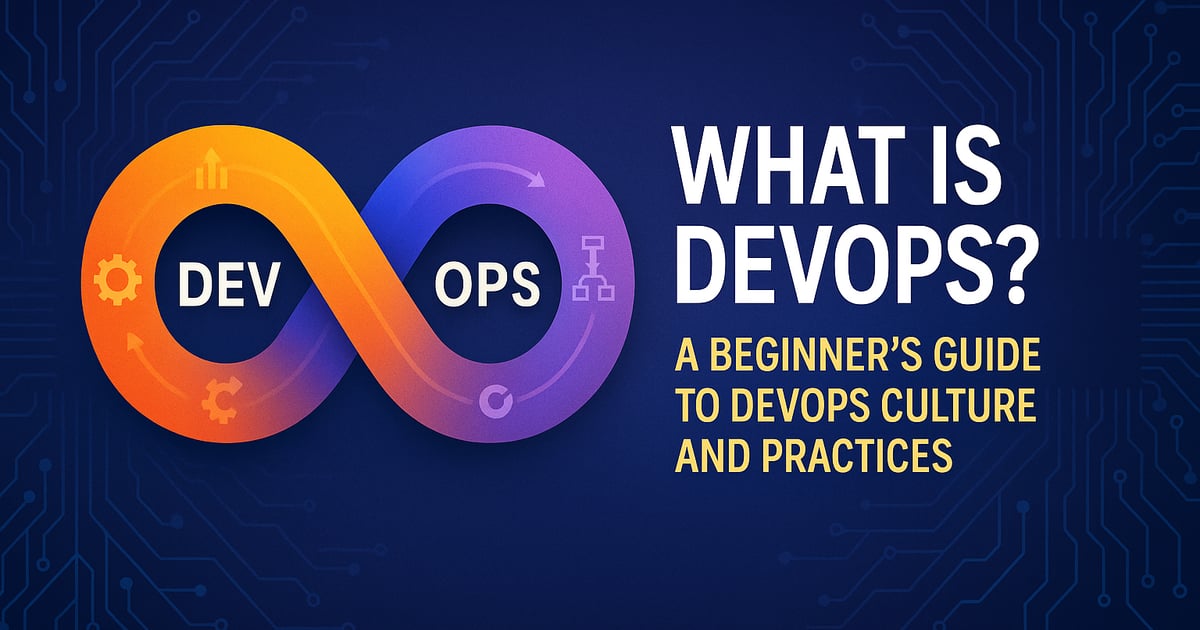 What is DevOps? A Beginner’s Guide to DevOps Culture and Practices | MinovaEdge