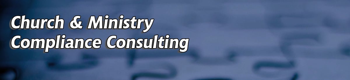 What Others Say | Church and Ministry Compliance Consulting