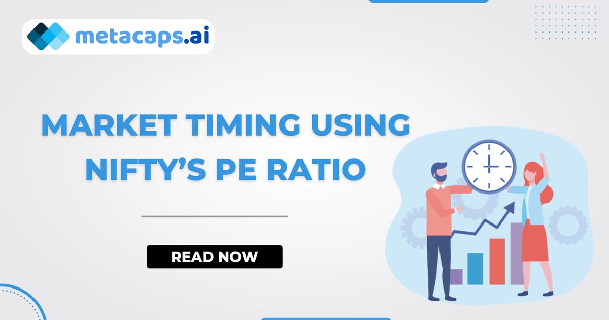 How does the Nifty PE Ratio Boost Returns on Investment? | metacaps.ai