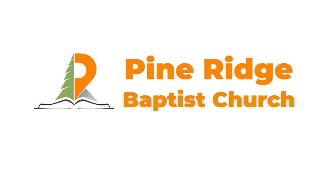 YOUR CHURCH HOME AT PINE RIDGE | Pine Ridge Baptist Church