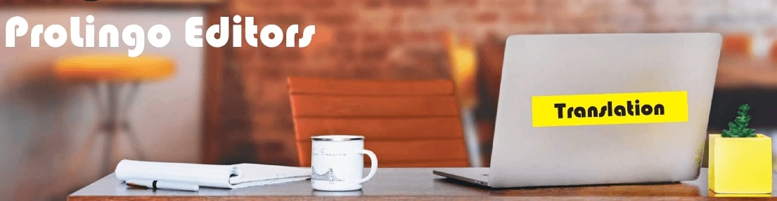 Leading Translation Service Provider | ProLingo Editors