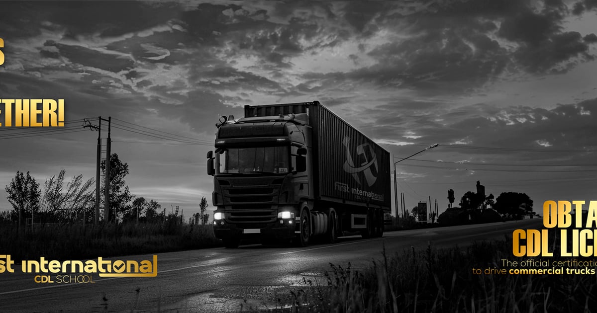 First International CDL School - CDL License | First International CDL ...