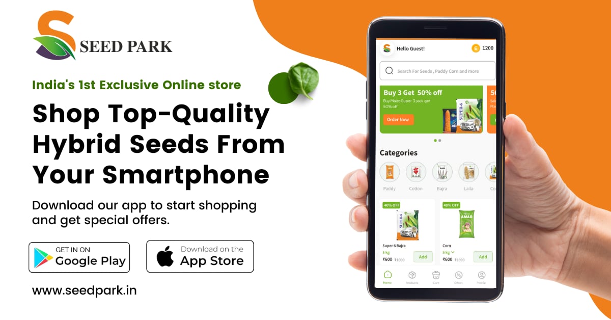 Seed Park: India's Top Quality Hybrid Seeds- Buy Online Now. | Seed ...