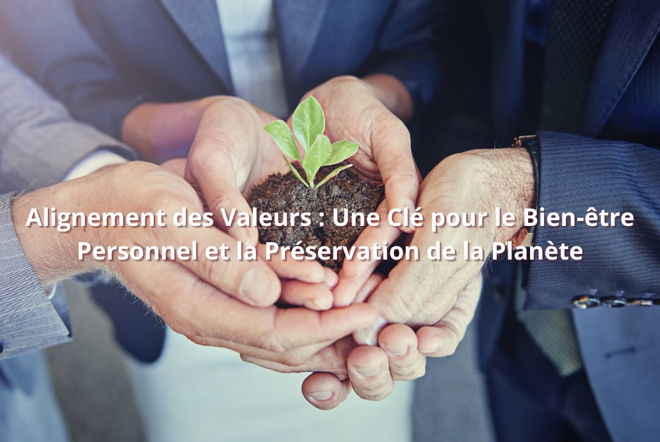 Alignement des Valeurs : Une Clé pour le Bien-être Personnel ...