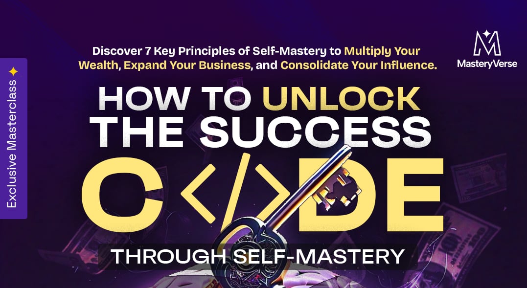 How to Unlock the Success Code: Mastering Self-Discipline, Wealth ...