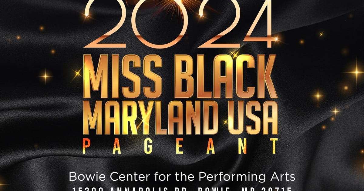 Miss Black Maryland USA Pageant - Pageant Tickets | Miss Black Maryland ...